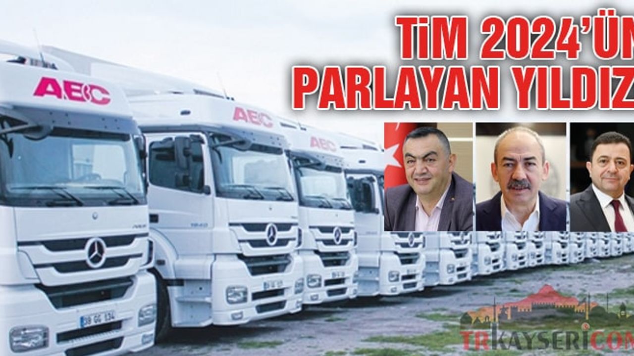 TİM 2024 Listesinde Kayseri'den 18 Firma Var - TİM'in Parlayan Yıldızı ...