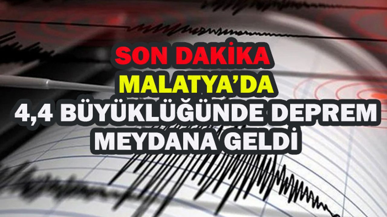 Malatya'da deprem meydana geldi - TrKayseri, Kayseri son dakika, Kayseri haber